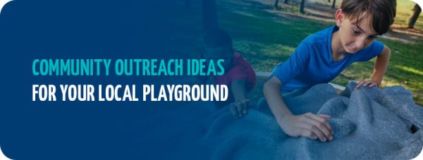 Community Outreach Event Ideas For Your Local Playground