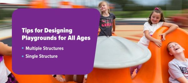 Designing Playgrounds for All Ages | LTC