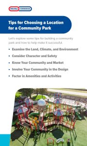 Best Tips for Choosing Park Locations | Little Tikes Commercial