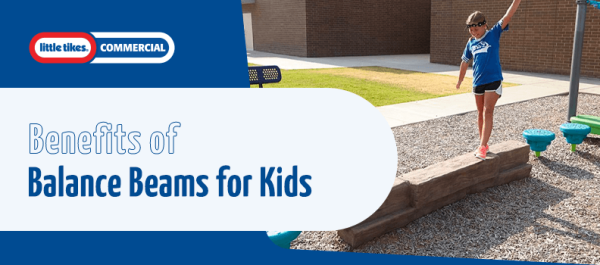 Benefits of Balance Beams for Kids | Little Tikes Commercial